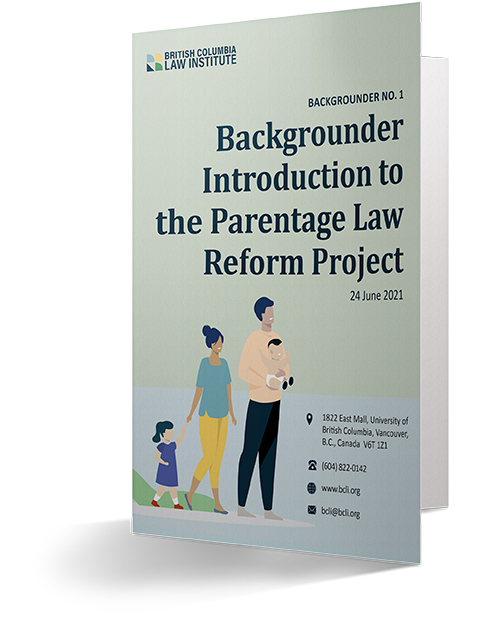 Parentage Consultation - British Columbia Law Institute